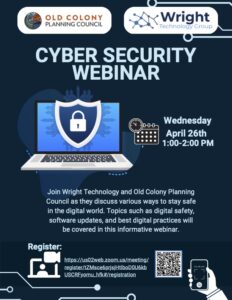 Webinar: Cyber Security with Wright Technology Group - Old Colony Planning