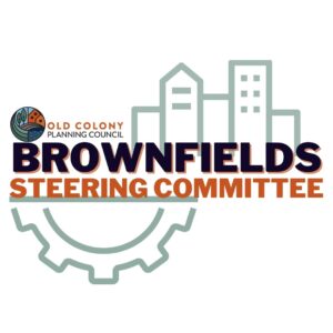 Brownfields Redevelopment - Old Colony Planning