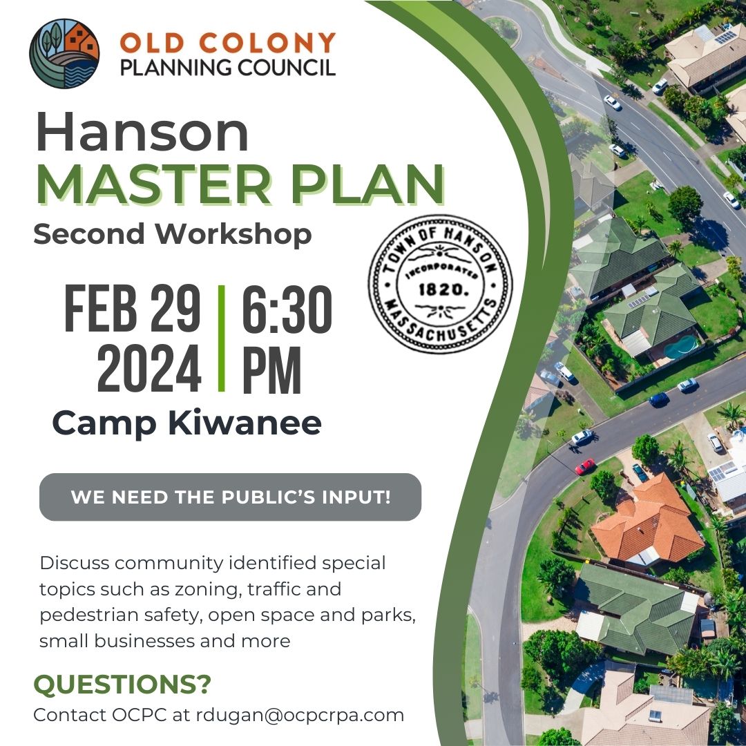 Hanson Master Plan Second Workshop - Old Colony Planning