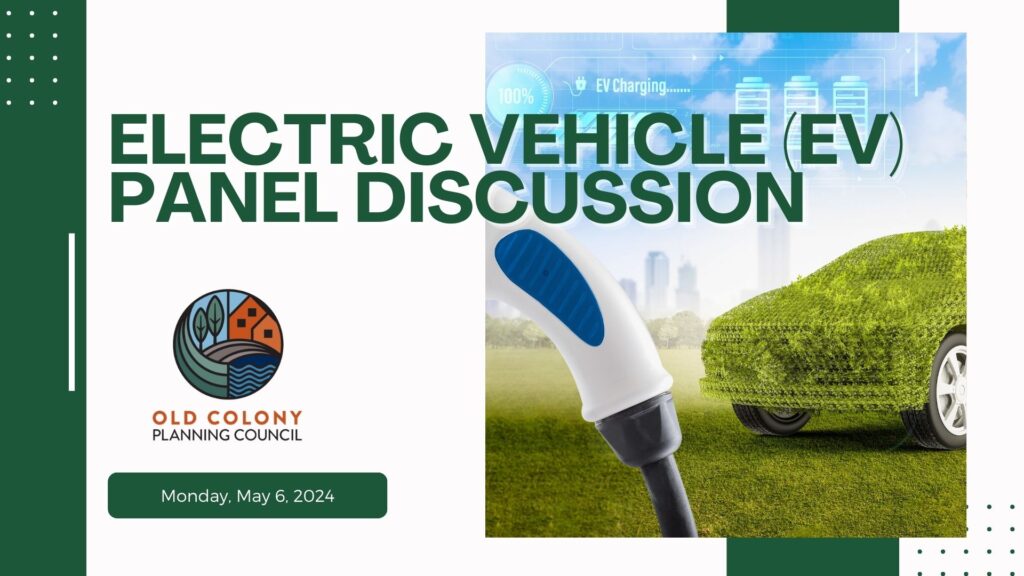 Electric Vehicle (EV) Webinar - Old Colony Planning